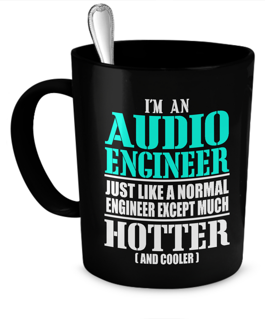 Hot (and Cool) Audio Engineer